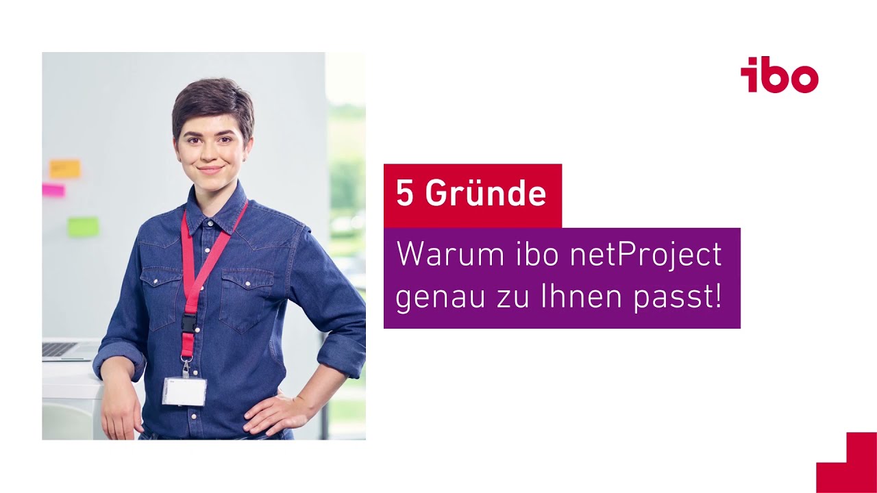 5 Gründe, warum die Projektmanagement-Software ibo netProject zu Ihnen ...