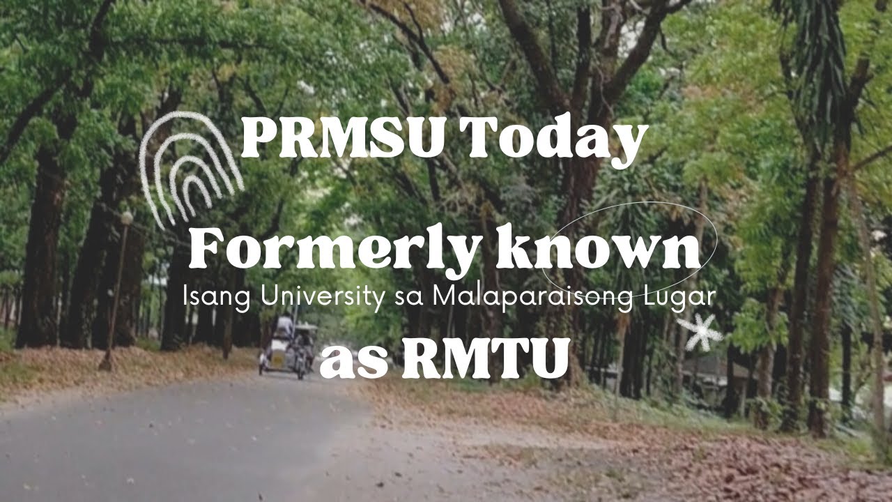 PRMSU Today | Formerly known as Ramon Magsaysay Technological ...