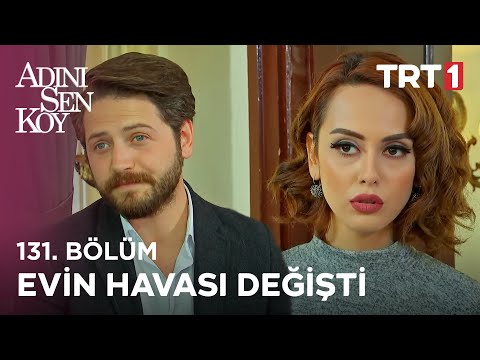 Mert, konağa yeni bir soluk mu getirecek? - Adını Sen Koy 131. Bölüm