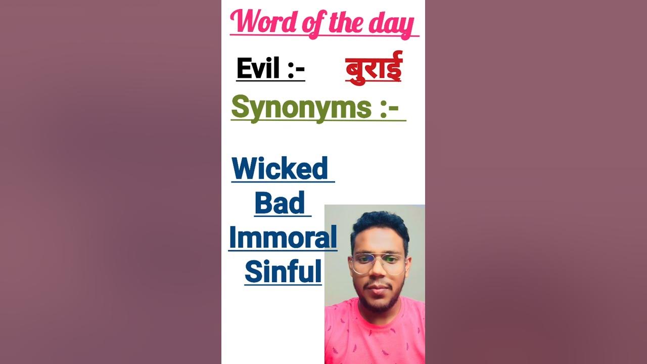Evil Bad Wicked Sinful Immoral Ungodly Synonyms And evil-bad-wicked-sinful-immoral-ungodly-synonyms-and