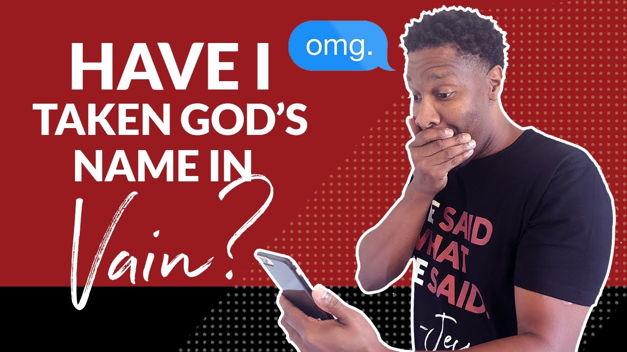 What Does Taking God s Name In Vain REALLY Mean YouTube