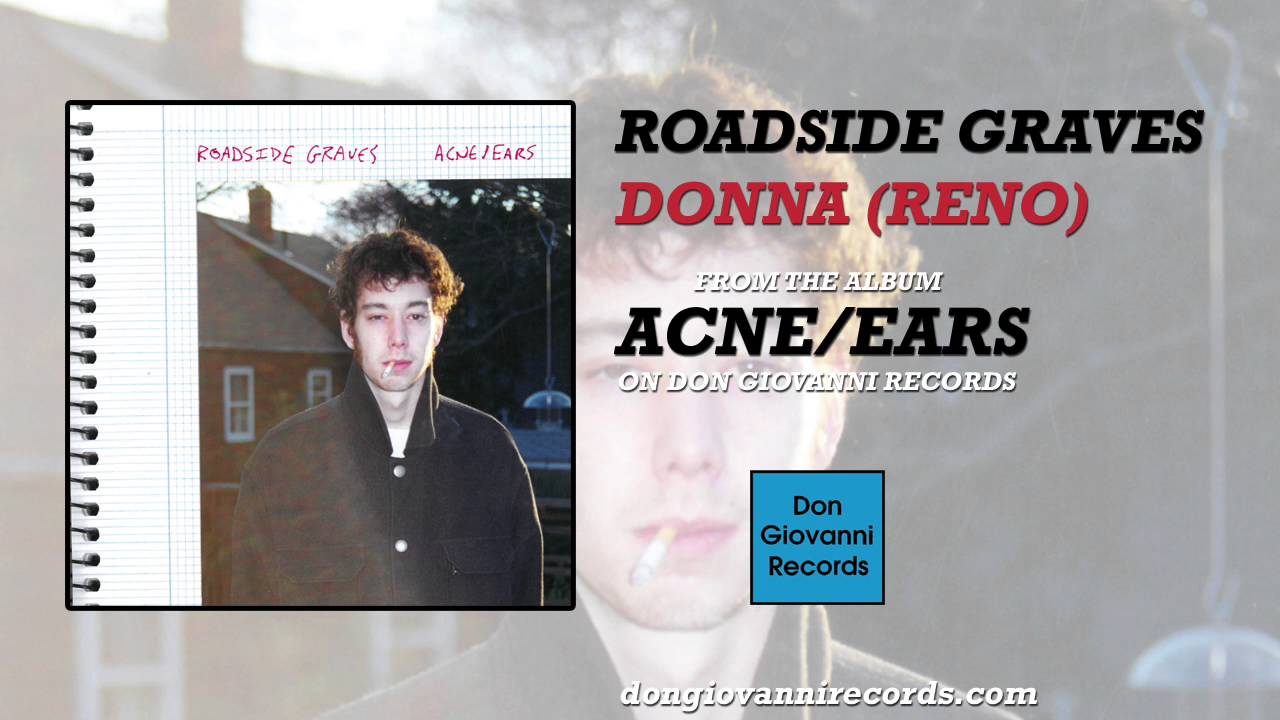 Roadside Graves - Donna (Reno) (Official Audio) - YouTube