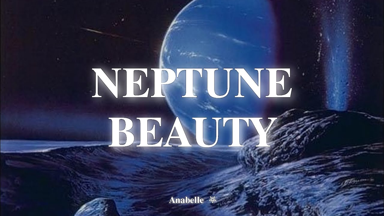 neptune beauty. - YouTube