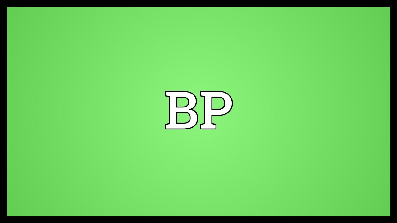 BP Meaning - YouTube