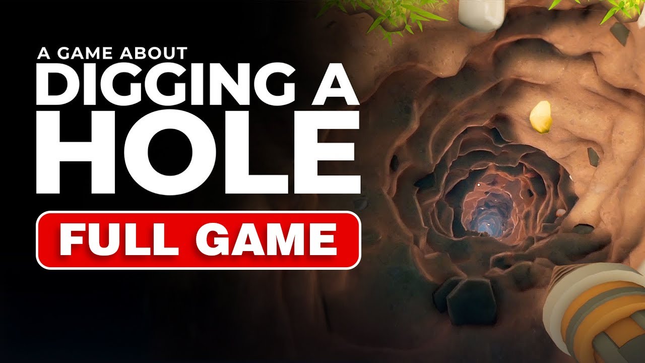 A Game About Digging a Hole (2025) | FULL GAME Walkthrough (PC, No ...