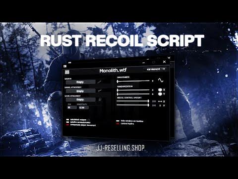 Rust Monolith.wtf Recoil Script JJ Reselling | 2024 - YouTube