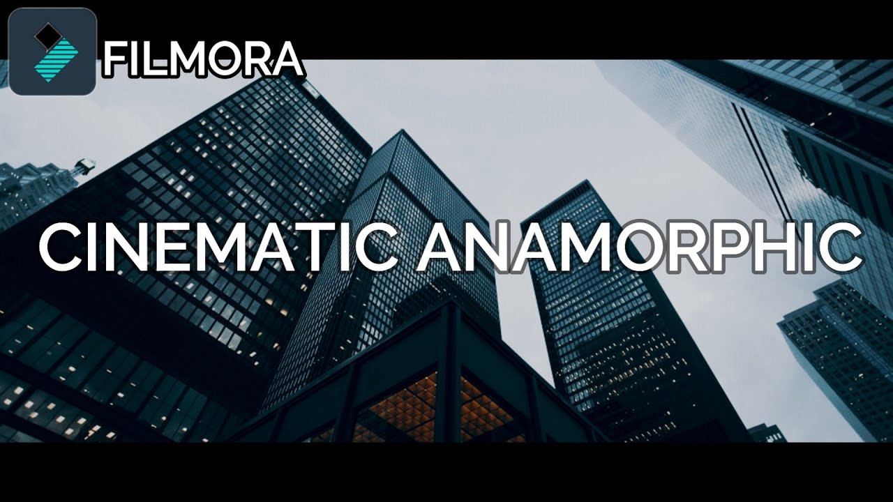 Tutorial Cinematic Anamorphic di Filmora X - YouTube