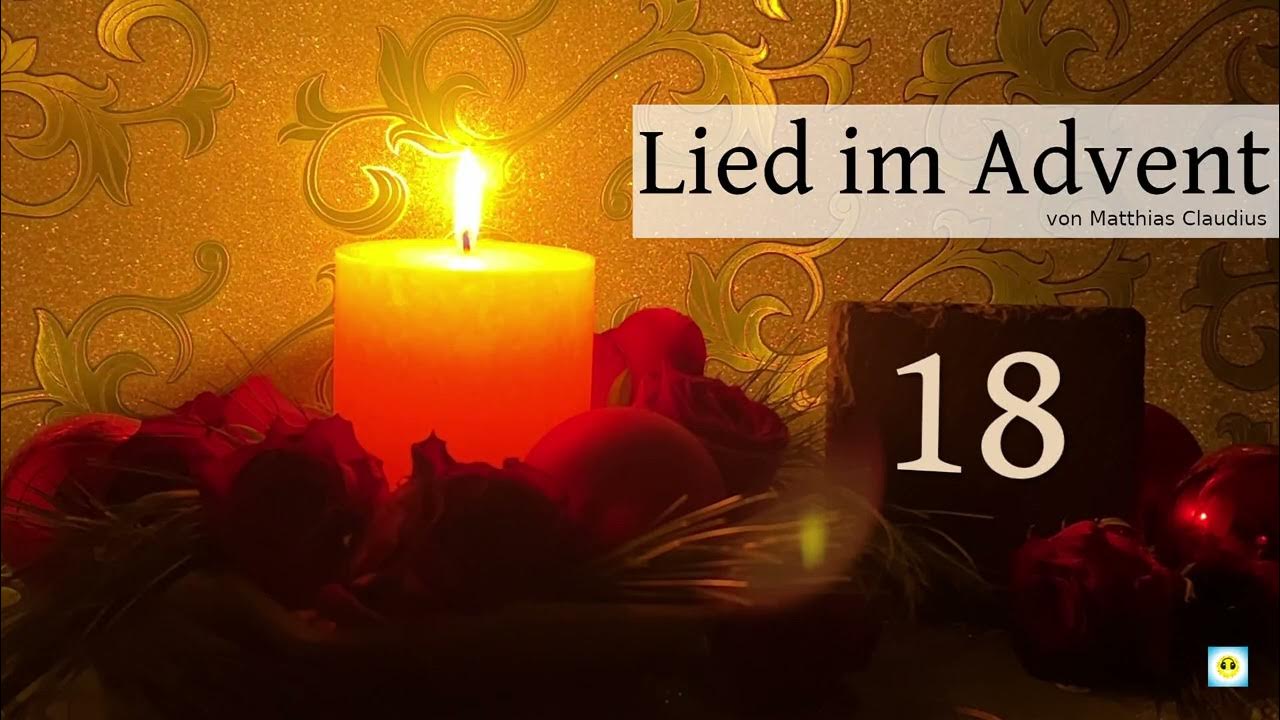 Lied im Advent - Gedicht von Matthias Claudius - YouTube