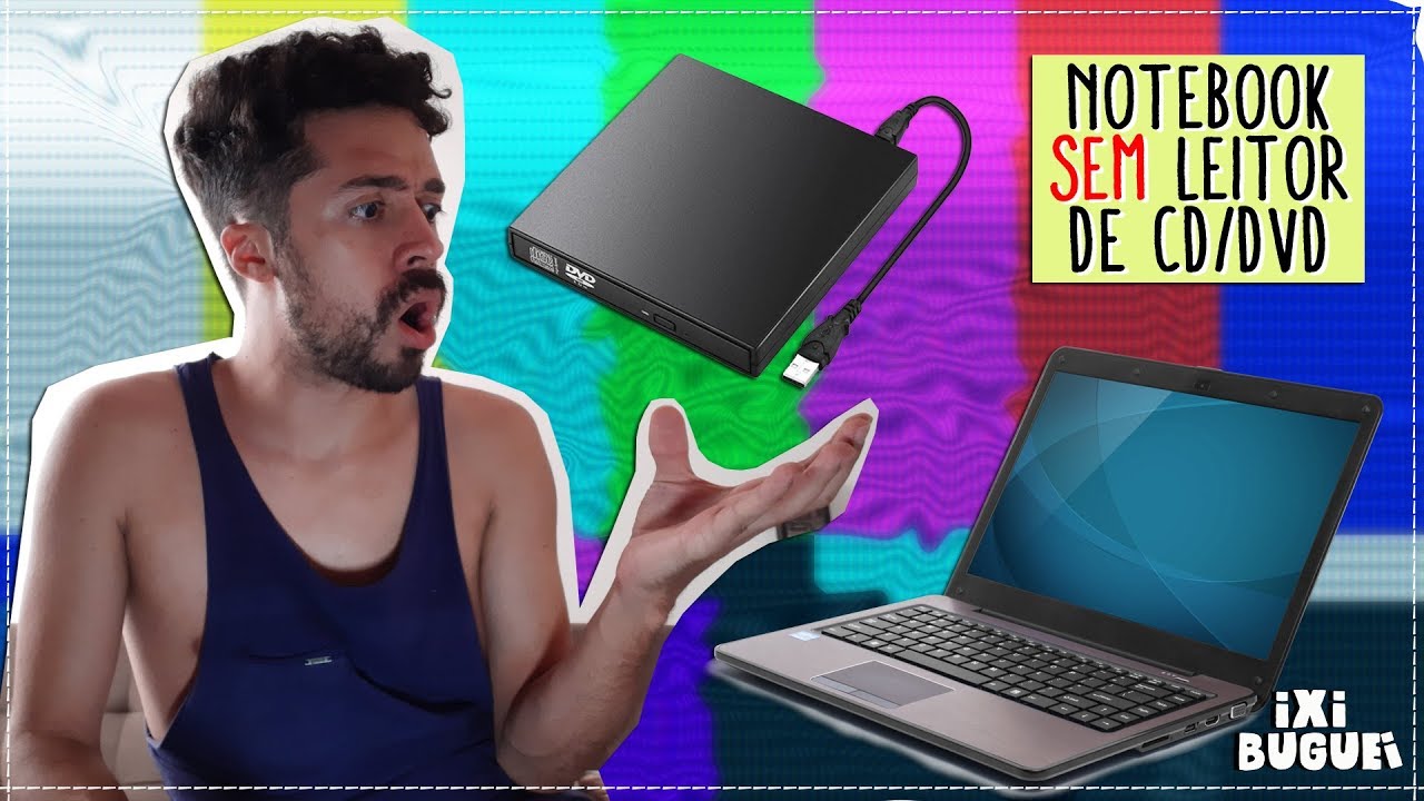 O QUE FAZER? NOTEBOOK SEM LEITOR DE CD/DVD | LEITOR EXTERNO - YouTube