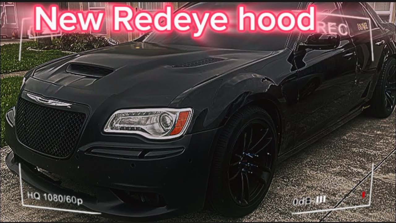 Installing a Hellcat Redeye Hood On My Chrysler 300c and bringing it to ...