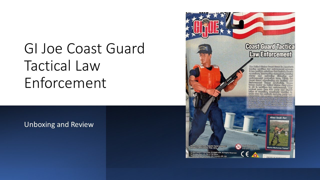 GI Joe Coast Guard Tactical Law Enforcement (2003) unboxing and review ...