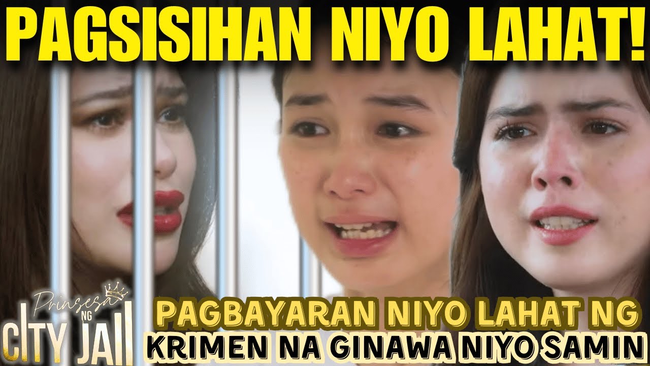 "PAGSISIHAN NIYO LAHAT!" PRINSESA NG CITY JAIL Today Full Episode 124 ...