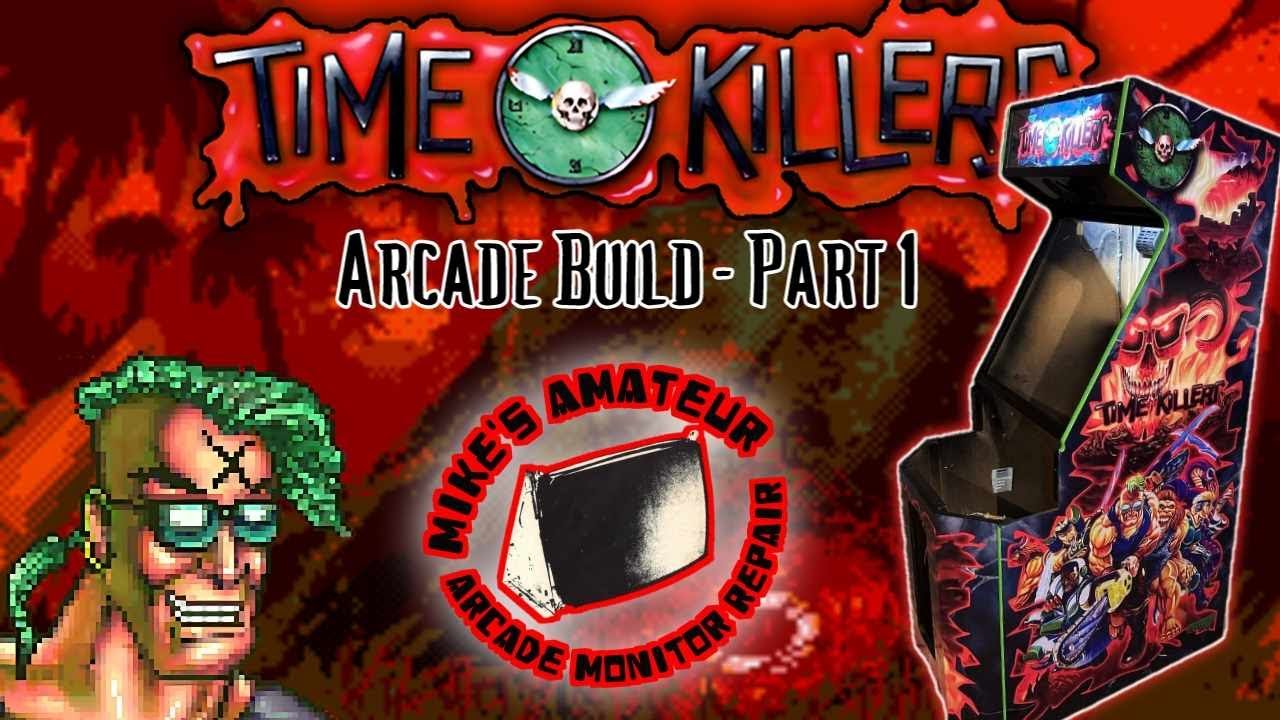 Time Killers Arcade Machine Build - Part 1 - Cabinet Work And Artwork ...