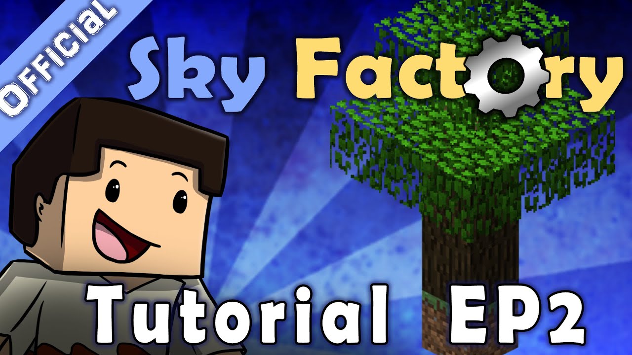 Minecraft Sky Factory Official Tutorial 2 - Getting Started - YouTube