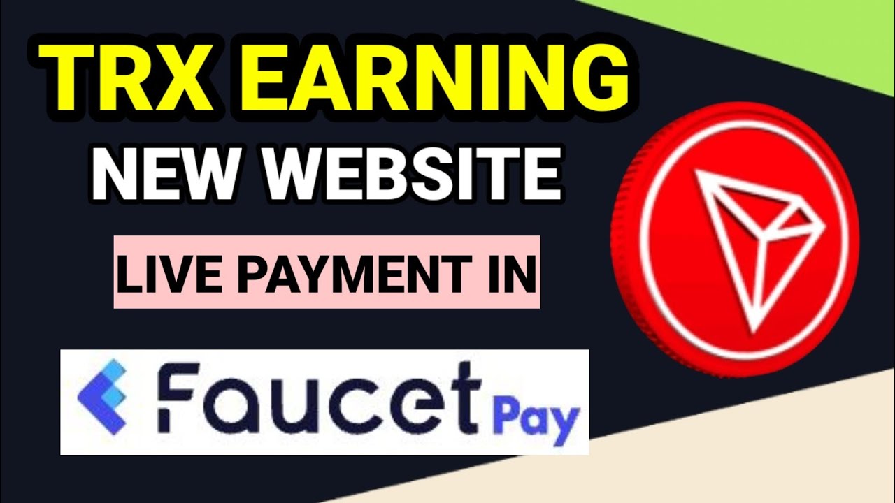 trx faucet unlimited claim | bitcoin mining free | paying faucetpay ...