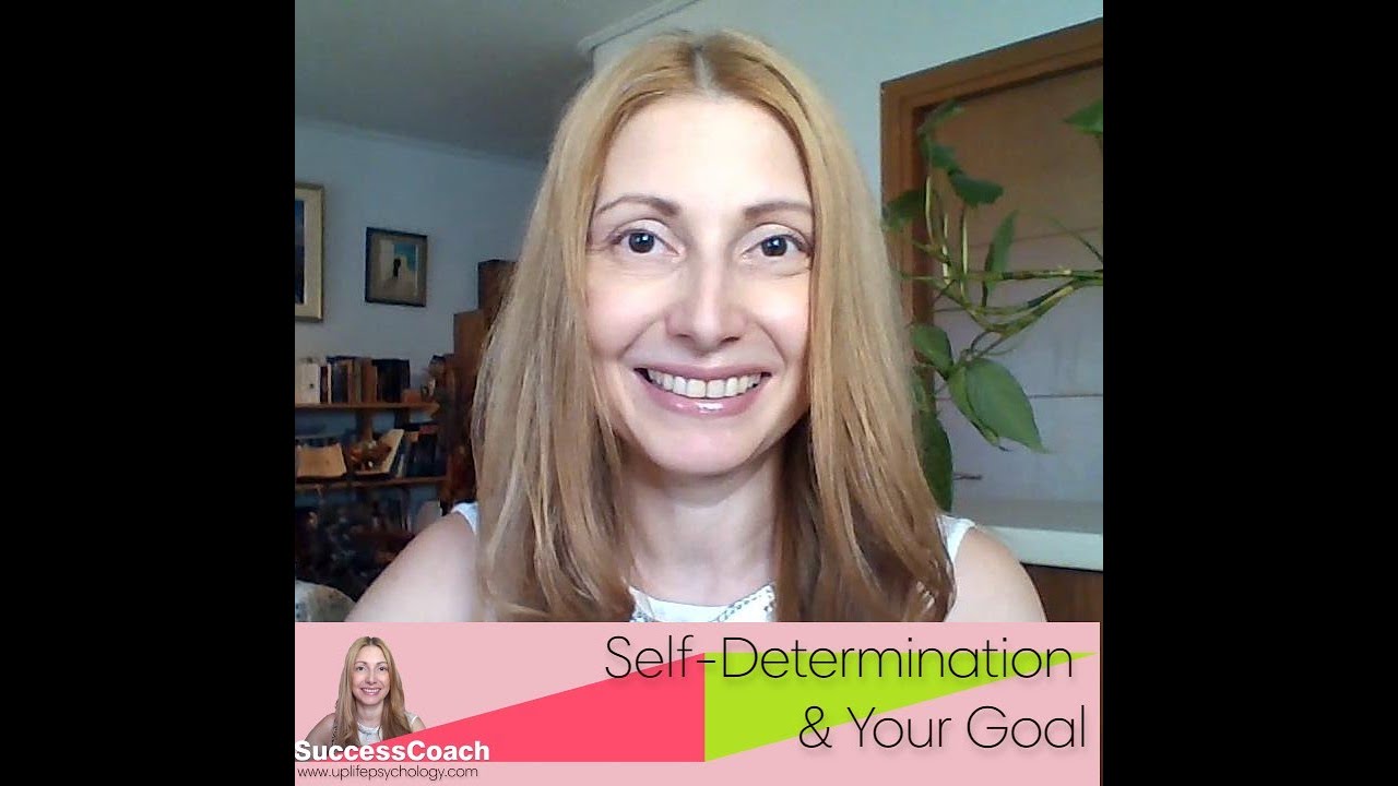 How Self-Determination Leads The Road To Success? - YouTube