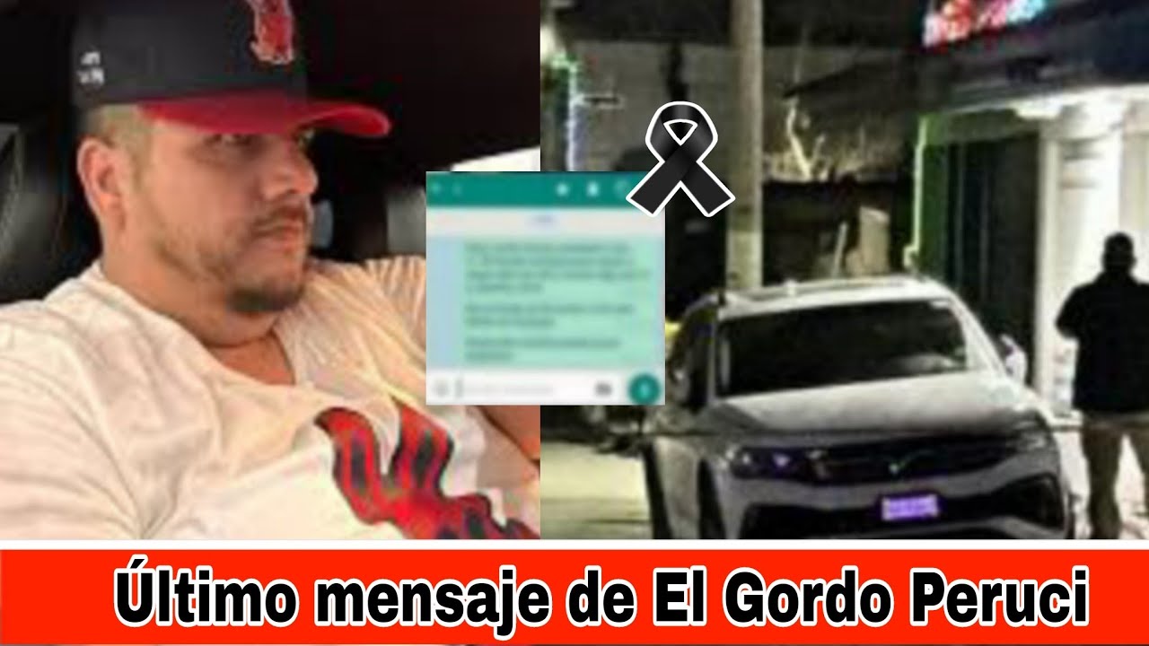 El último mensaje que envió El Gordo Peruci a su familia y amigos ...