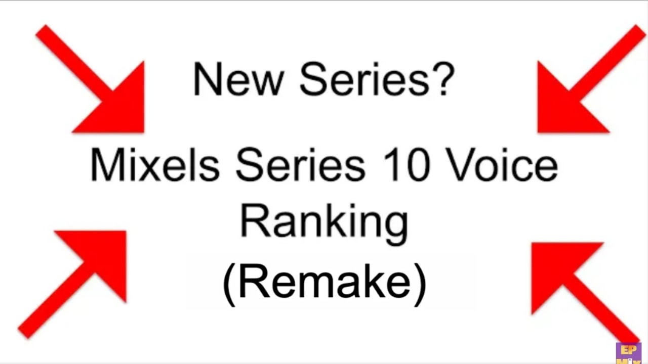 Mixels Series 10 Voice Ranking (Remake) - YouTube