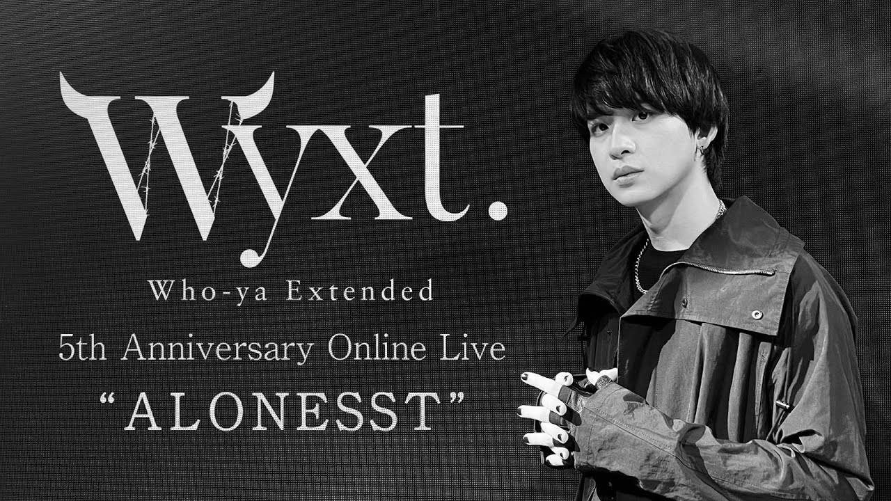 Who-ya Extended 配信LIVE 『ALONESST』（2024.11.24 Sun） - YouTube