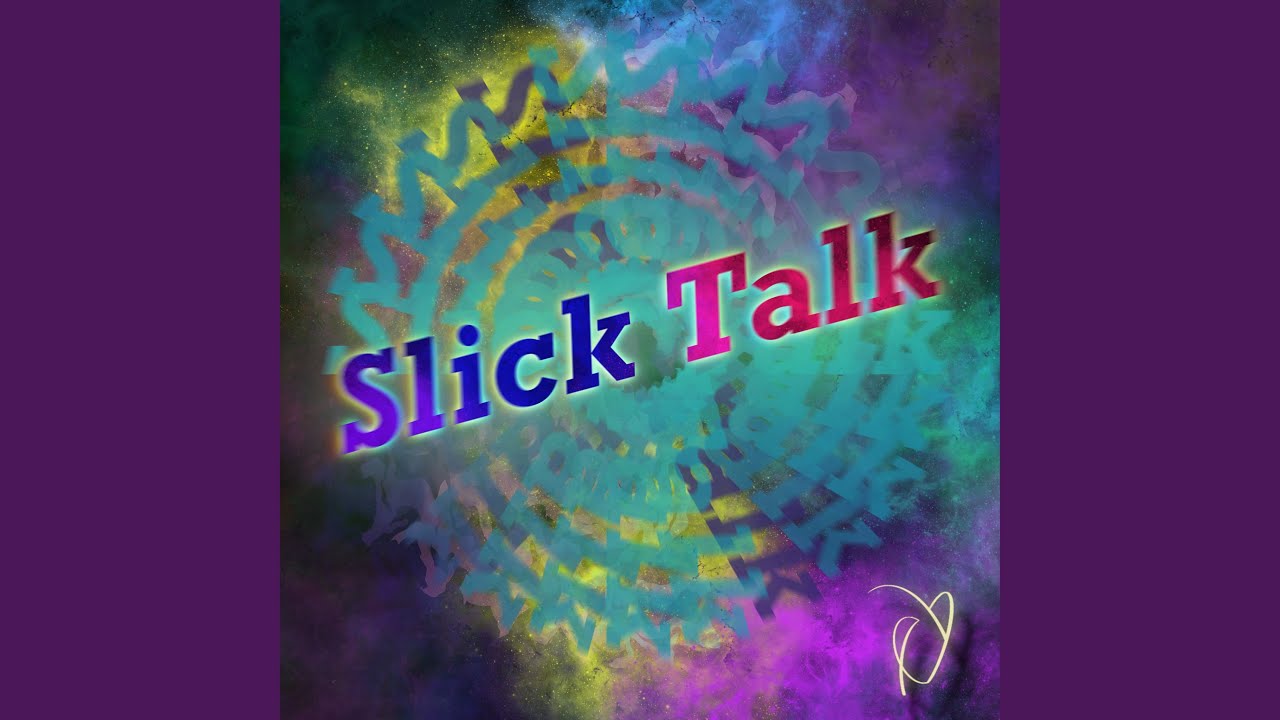 Welcome To Slick Talk (Intro) - YouTube