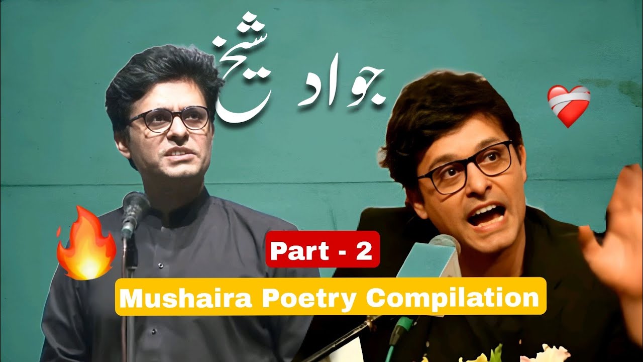 Jawad Sheikh Mushaira Poetry Compilations | Part 2 #jawadsheikh # ...