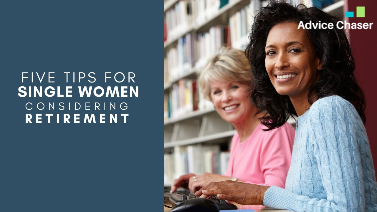 5 Tips for Single Women Planning their Retirement - YouTube