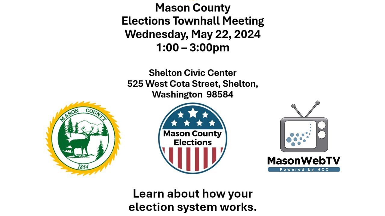 Mason County Elections Town Hall May 22, 2024 - YouTube