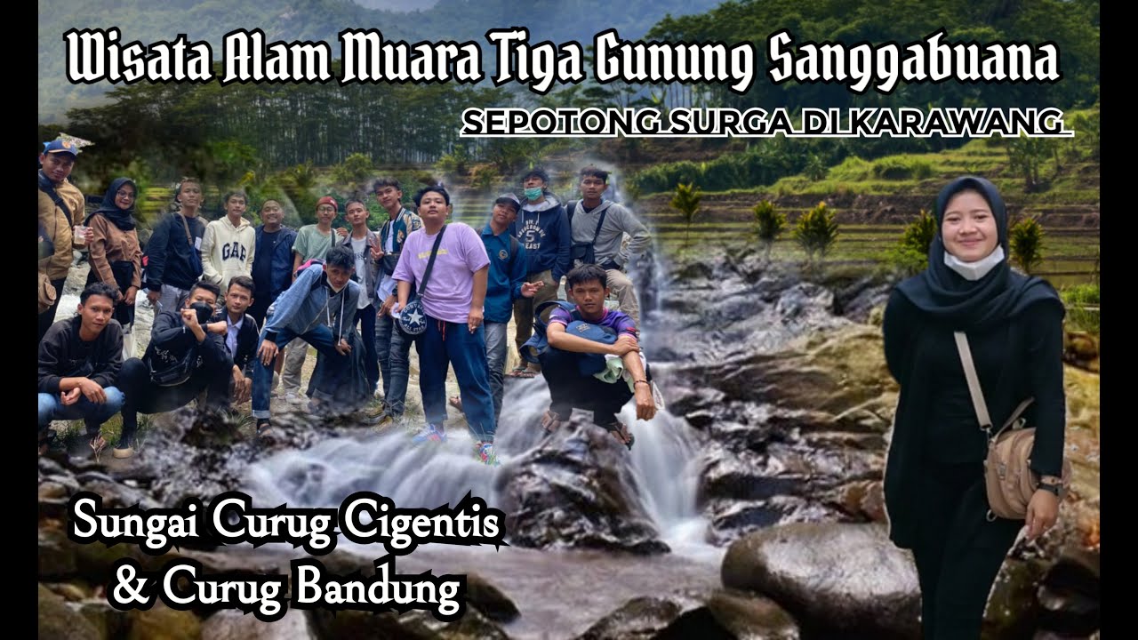Wisata Alam Pemandian Muara Tiga Gunung Sangga Buana - Loji - Karawang ...