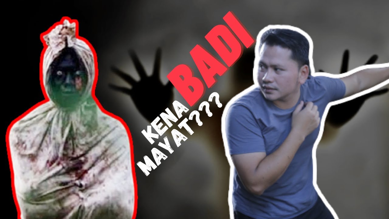 KISAH SERAM - Kena BADI mayat??? - YouTube