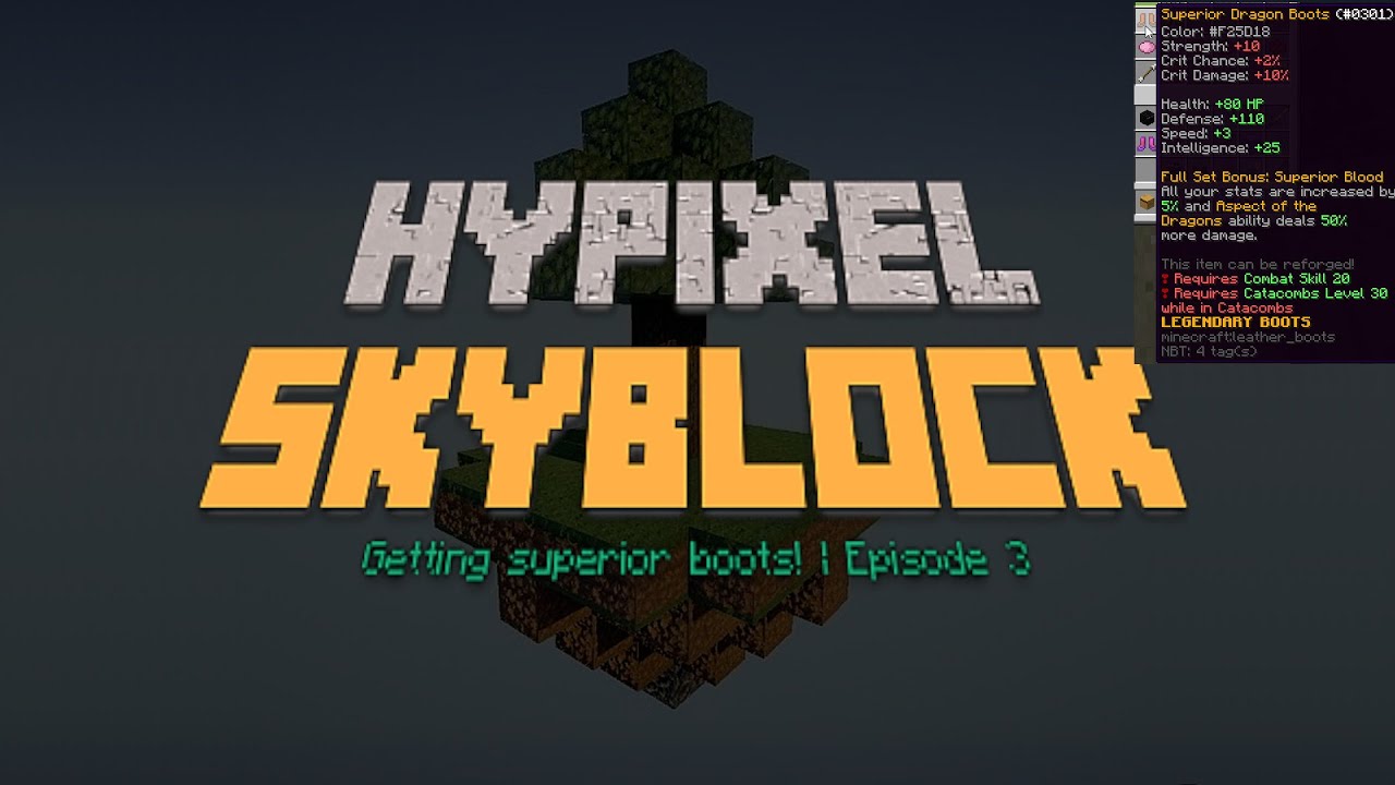 Getting Superior Boots!!! | Hypixel SKyblock Series | Episode 3 - YouTube