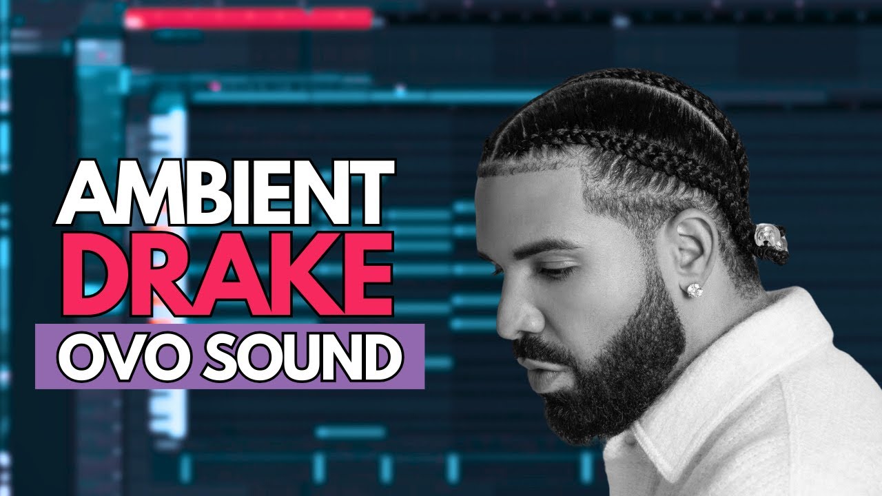 HOW TO MAKE AMBIENT DRAKE OVO SOUND - YouTube