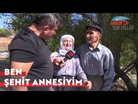 Şehit Anasının Gözyaşı Hiç Diner Mi? | Harun'la Şen Yollar
