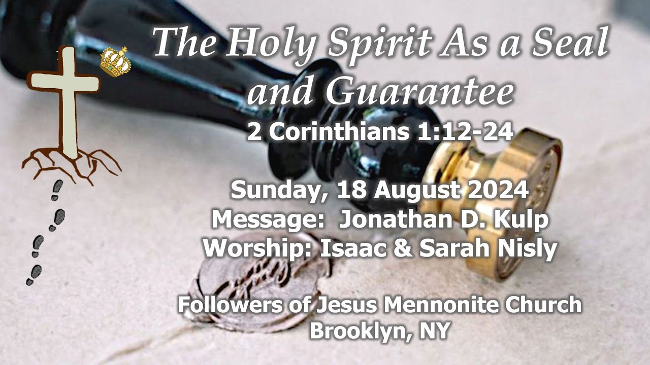 The Holy Spirit As a Seal and Guarantee - YouTube