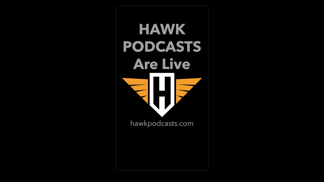 Hawk Podcasts Now Live - YouTube