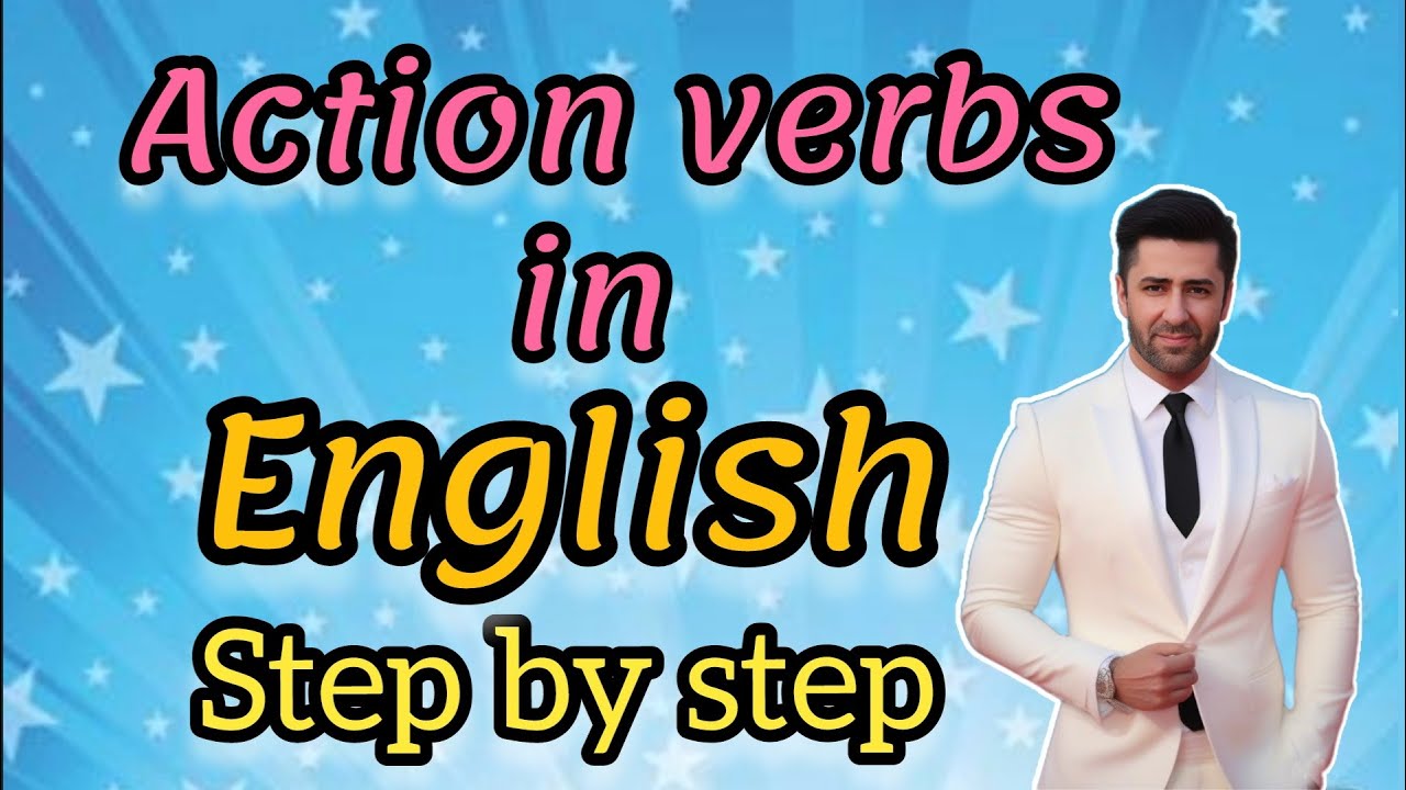 action verbs in English : learn English step by step | learn English ...