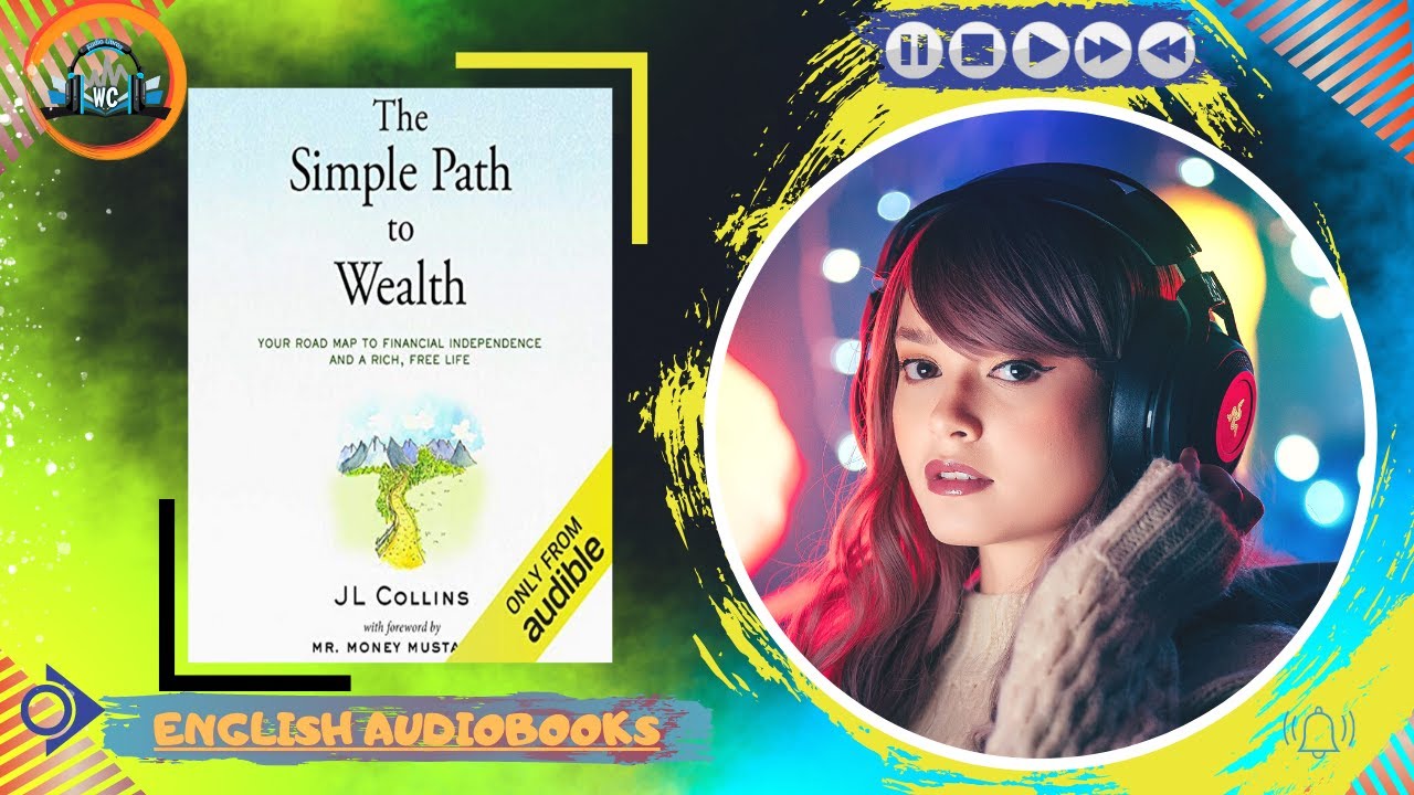 π The Simple Path To Wealth Audiobook By Jl Collins π§ Youtube