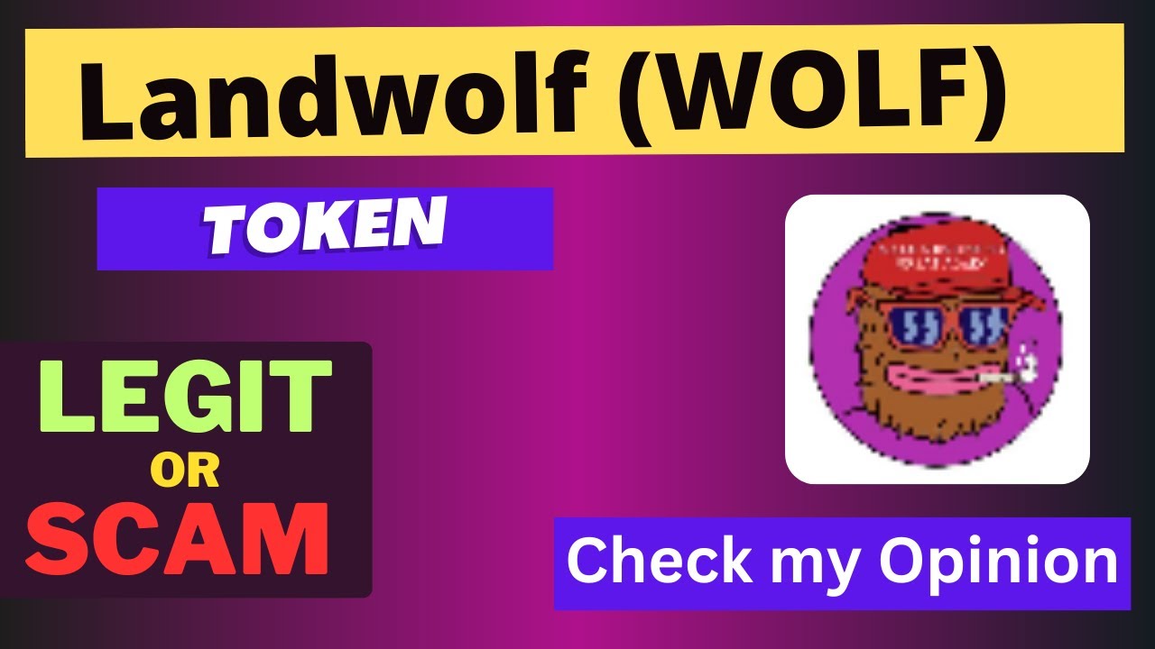 Is Landwolf (WOLF) Token Legit or Scam ?? - YouTube