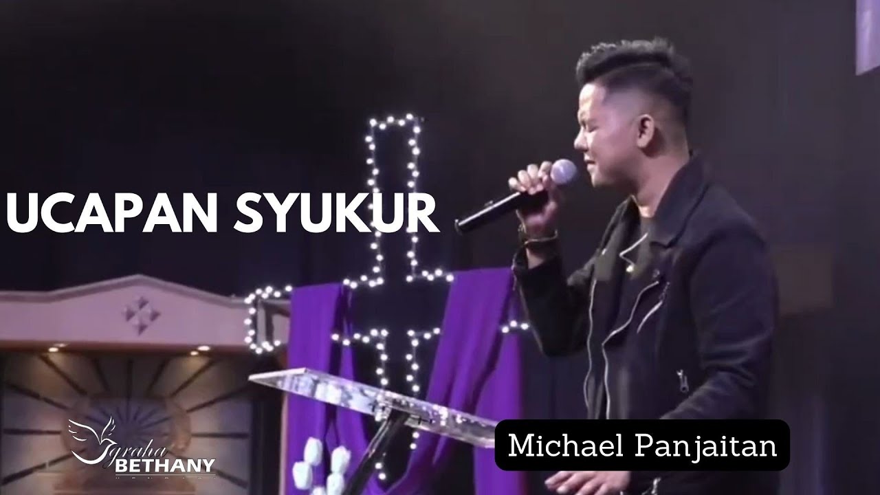 Michael Panjaitan - Ucapan Syukur - YouTube