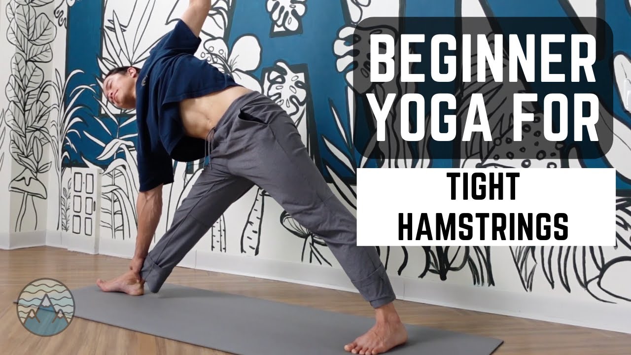 Simple Yoga Poses for Tight Hamstrings - YouTube