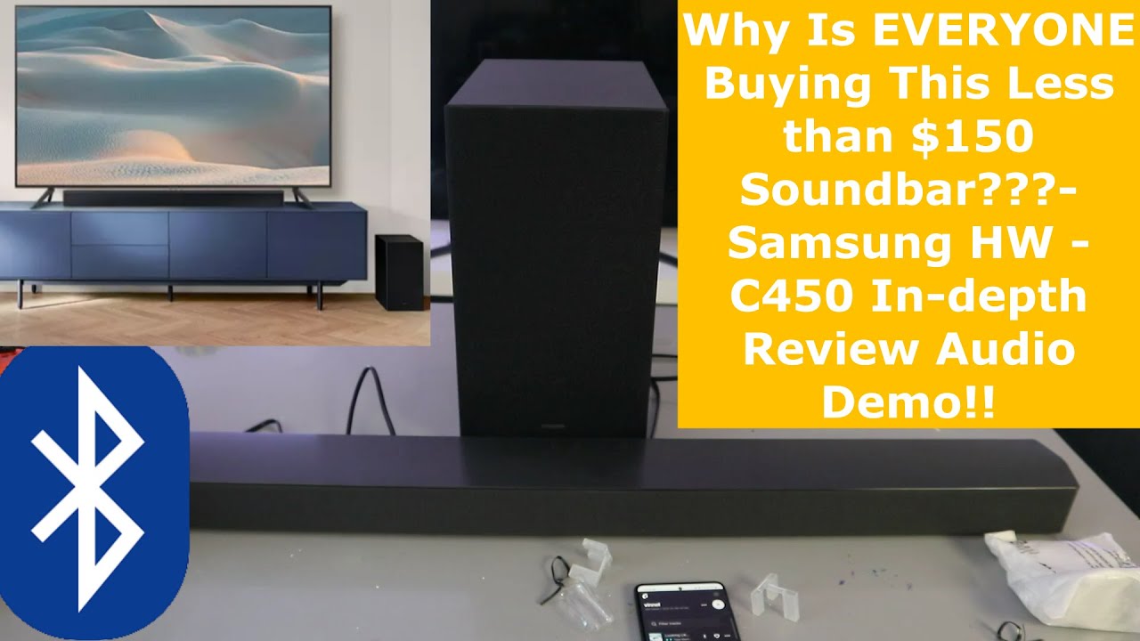 Why Is EVERYONE Buying This Less than $150 Soundbar???-Samsung HW -C450 ...