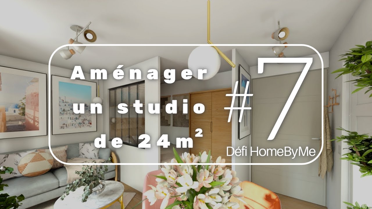 Aménager un studio de 24m2 (sur HomeByMe) [DÉFI # 7] - YouTube