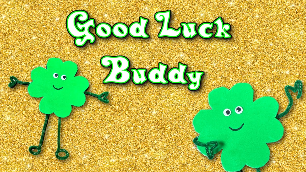 Take Home Craft: Good Luck Buddy - YouTube