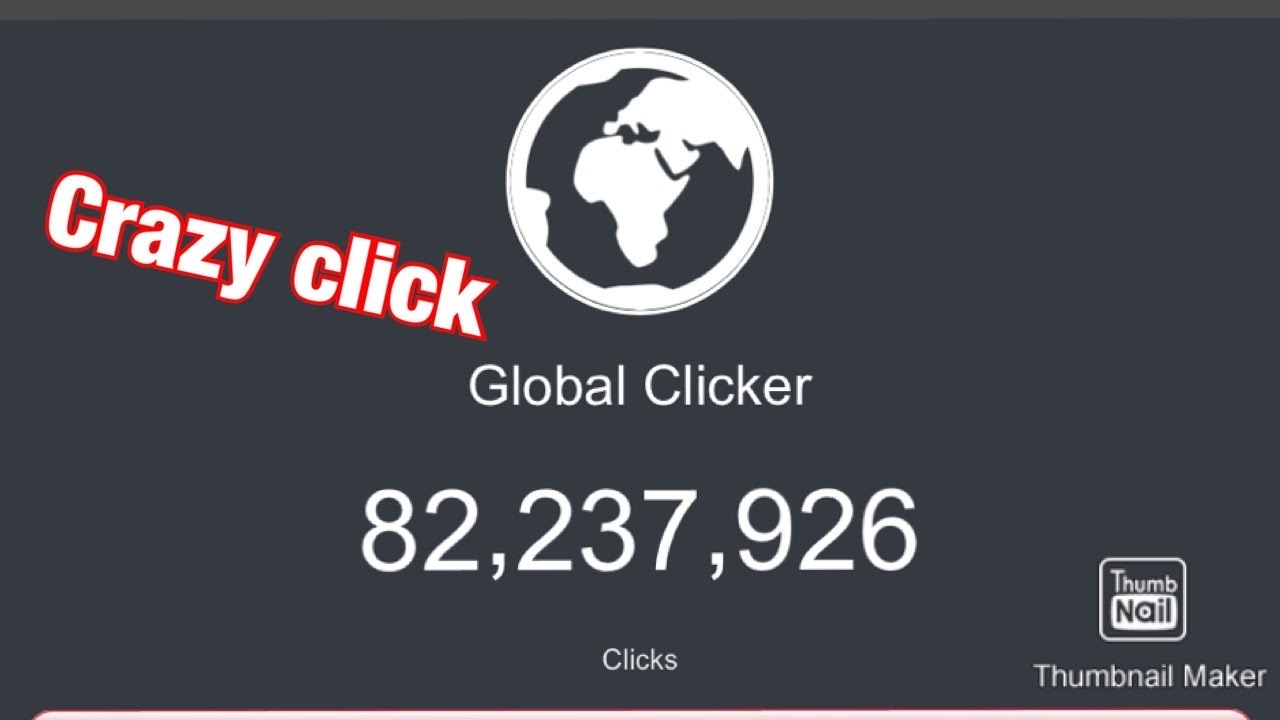 Global clicker growing crazy - YouTube