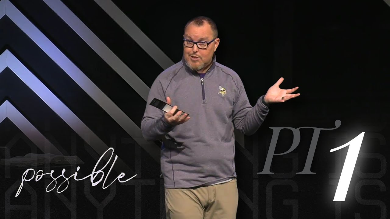 Discovering Possible | Anything is Possible Pt. 1 w/ Jeremy Risner - YouTube