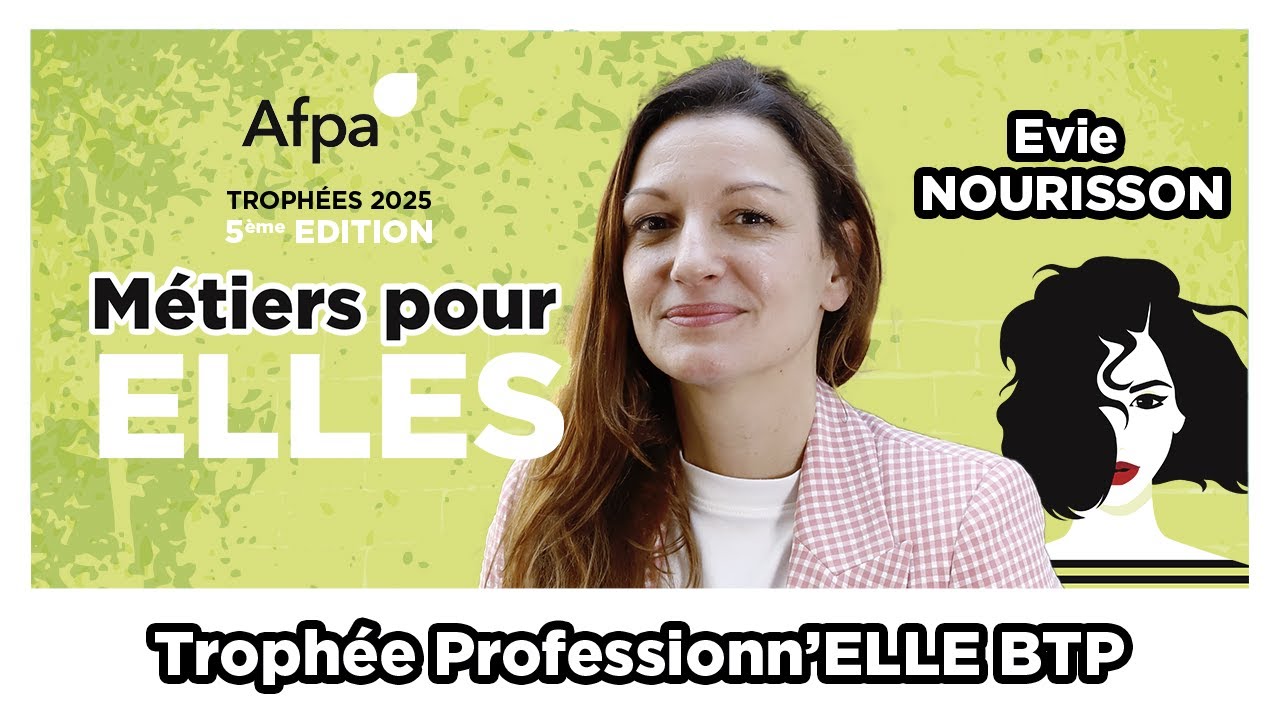 Prix Métiers pour Elles 2025 : Evie Nourisson, de la promotion ...