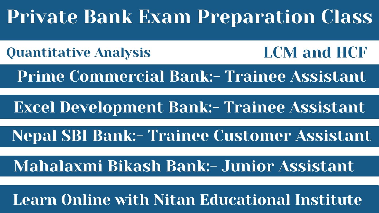 Private Bank Exam Preparation Class, Quantitative Analysis, LCM and HCF ...