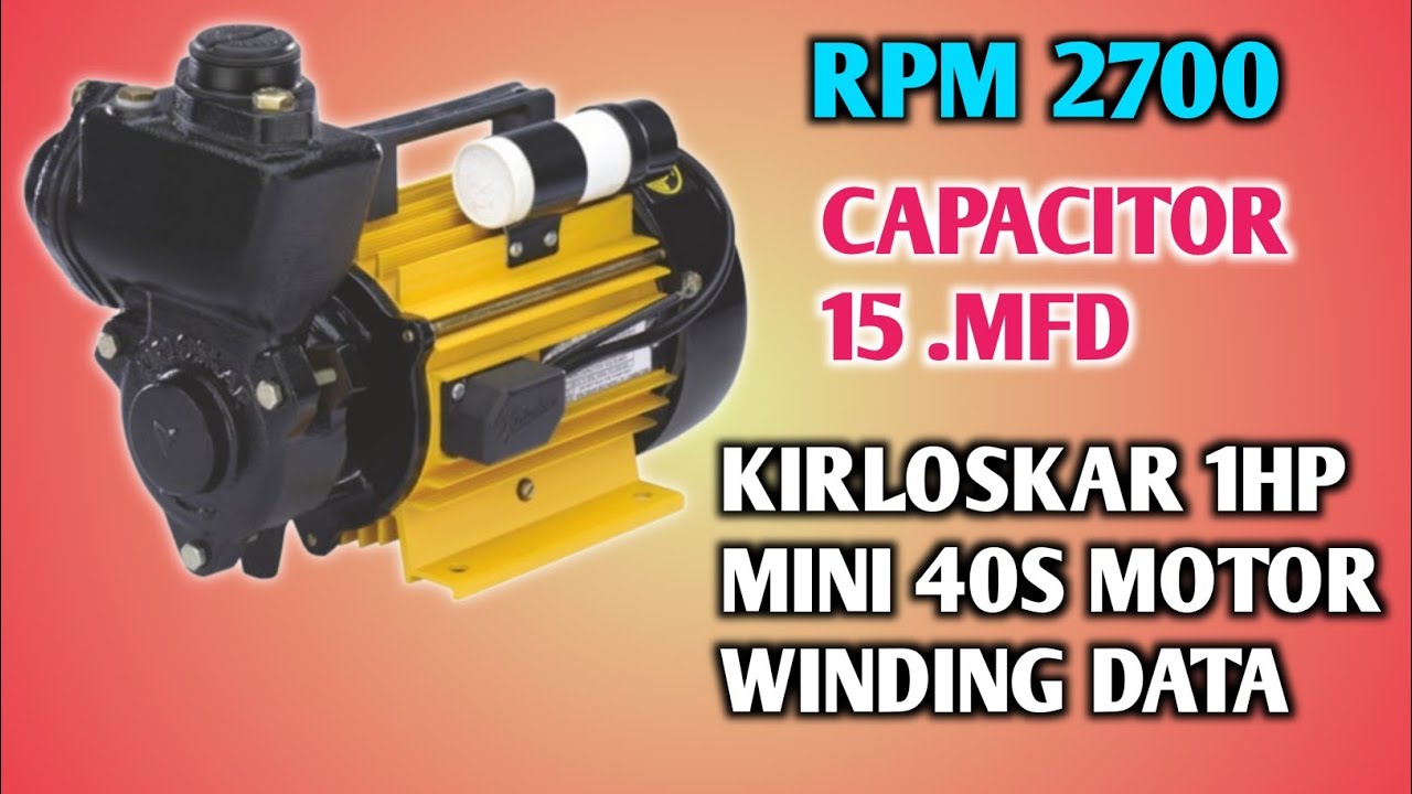 Kiloskar 1hp Motor Winding Data / Mini 40s Kirloskar 1hp Data - YouTube