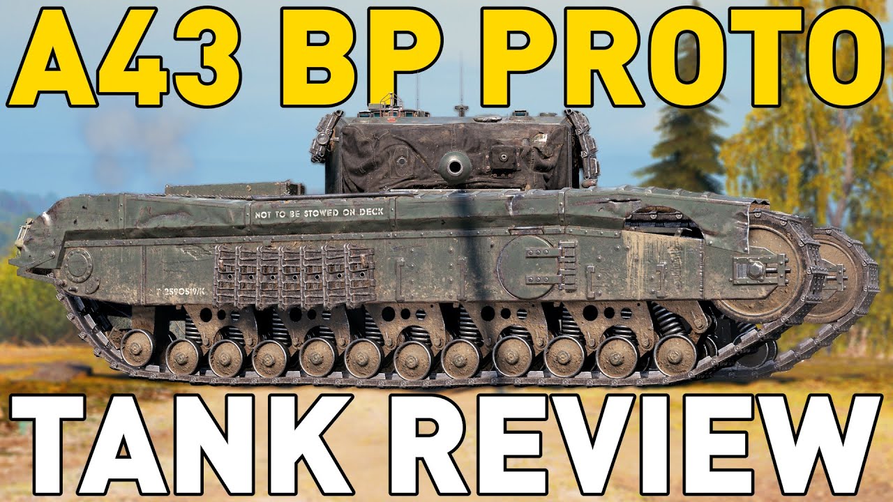 A43 BP Prototype - Tank Review - World of Tanks - YouTube