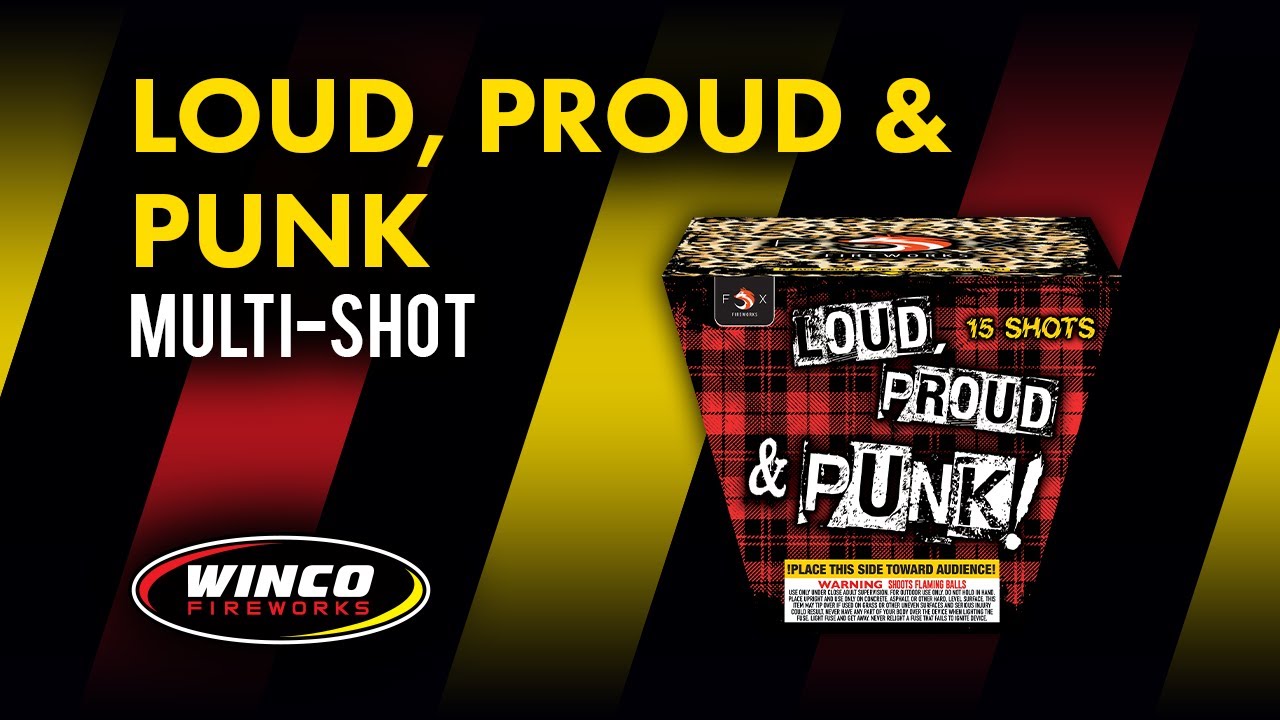 Loud Proud and Punk by Fox Fireworks 6/1 MEF6077 - YouTube