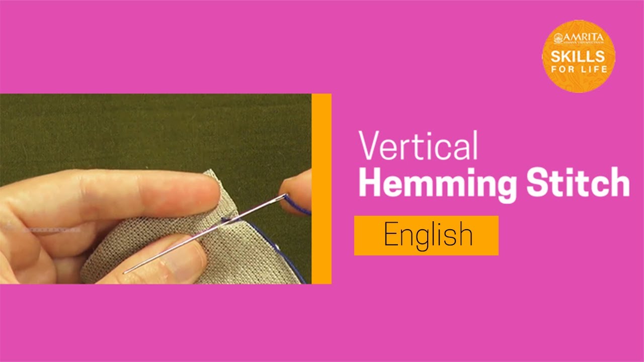 1.6.12 Vertical Hemming Stitch (English) - YouTube